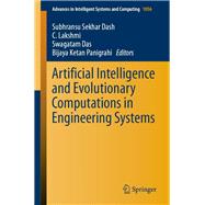 Artificial Intelligence and Evolutionary Computations in Engineering Systems