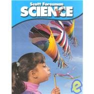 Scott Foresman Science: Grade 1 | Rent | 9780673593047
