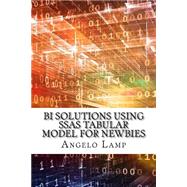 Bi Solutions Using Ssas Tabular... | Rent | 9781523833900