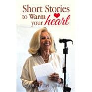 Short Stories to Warm your heart | Rent | 9781663275059
