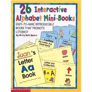 26 Interactive Alphabet Mini-Books Easy-to-make Reproducible Books That ...