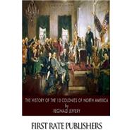 9781500885656 - The History of the Thirteen Colonies of North America ...