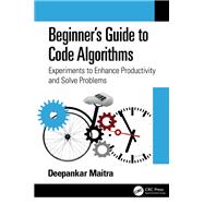 Beginner's Guide to Code Algorithms | Rent | 9781000535778