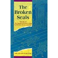 The Broken Seals: Part One of the Marshes of Mount Liang : A New ...